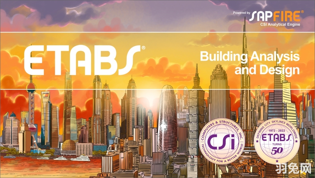 【亲测能用】CSI ETABS Ultimate 22.5（房屋建筑结构分析设计软件）最新免费激活版安装图文教程-羽兔网